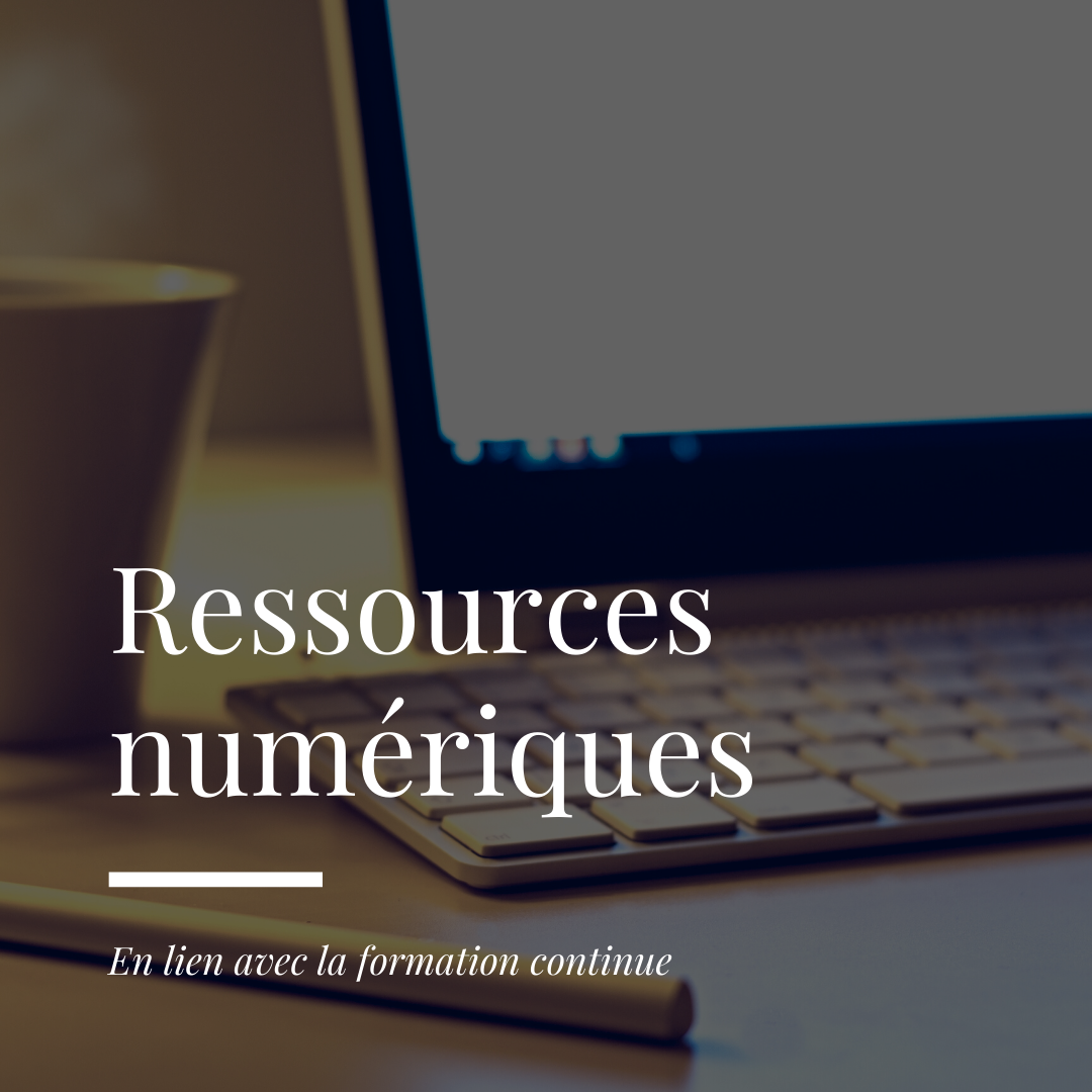 Les ressources numériques en lien avec la formation continue | Optim ...